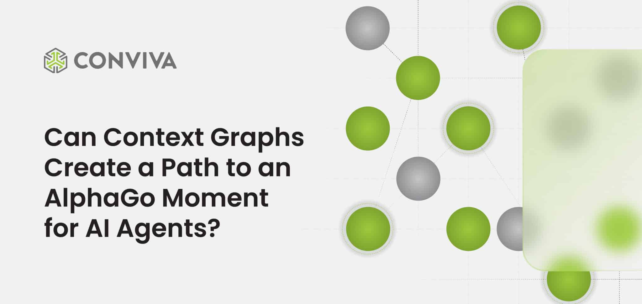 Can Context Graphs Create a Path to an AlphaGo Moment for AI Agents ...